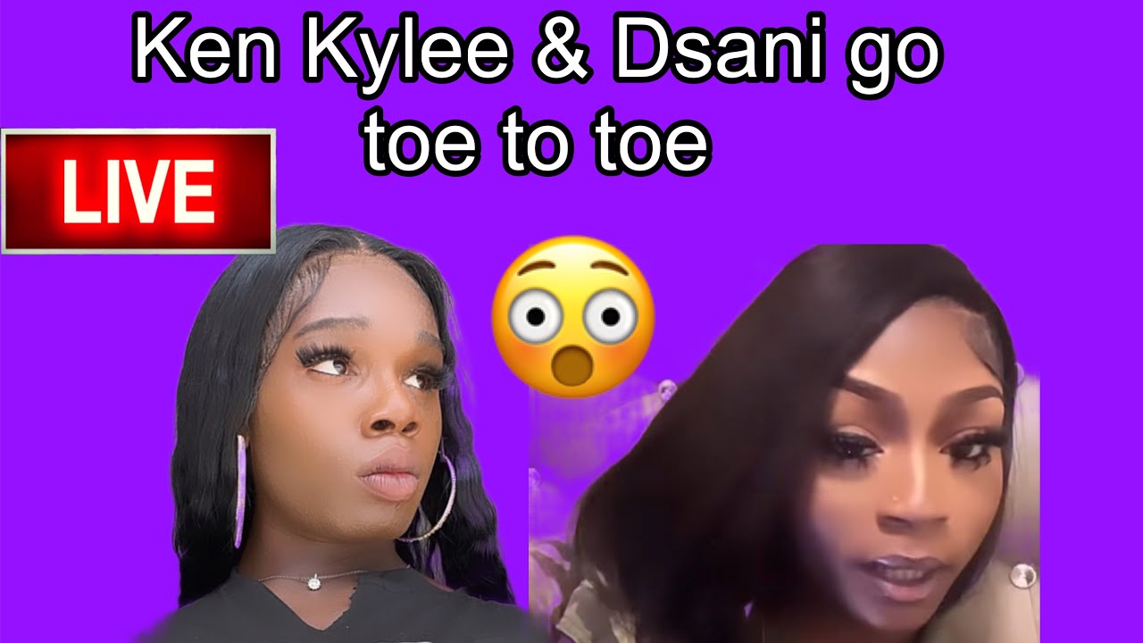 Ken Kylee and Dsani go at it again.👀 - YouTube