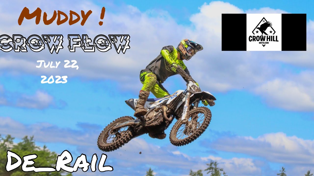 Crow Hill MX Mud Conditions Motocross Track Having Fun! @De_rail - YouTube