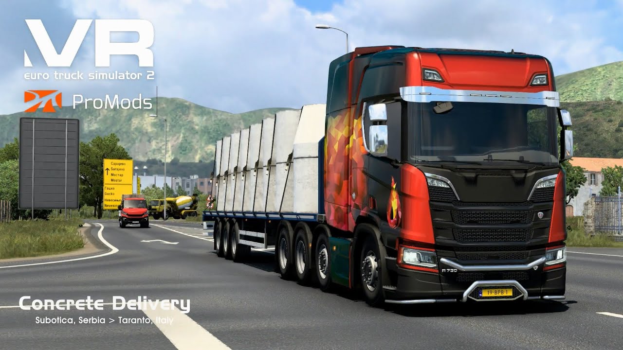 ETS2 PROMODS VR - Subotica, Serbia to Taranto, Italy | Euro Truck 2 ...