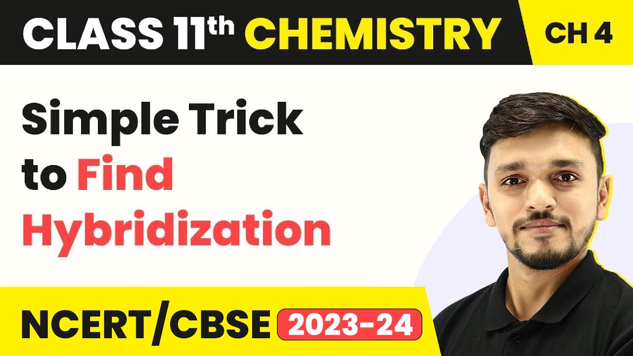 Simple Trick to Find Hybridization - Chemical Bonding & Molecular ...