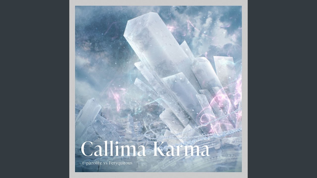 Callima Karma - YouTube