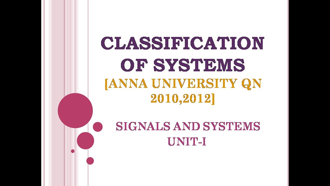 1.8 Classification of systems | signals and systems | ANNA UNIVERSITY ...