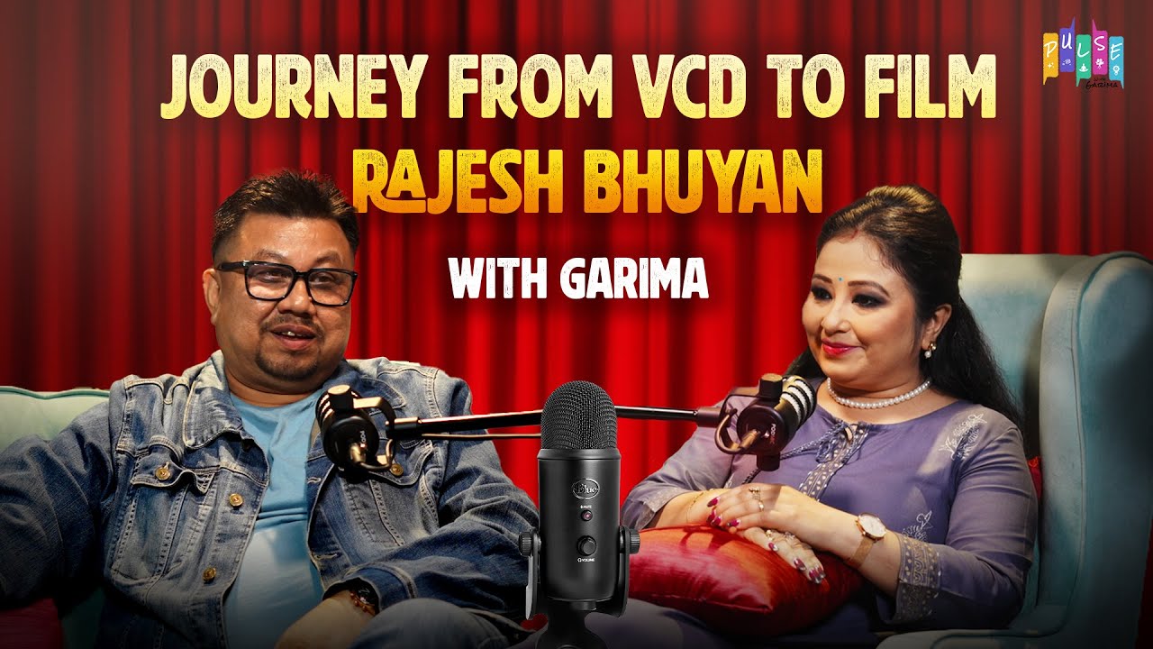 Rajesh Bhuyan || Journey from VCD To Film|| The Pulse With Garima ...