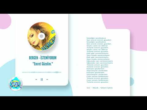Bergen-İstemiyorum ''Emret Güzelim''
