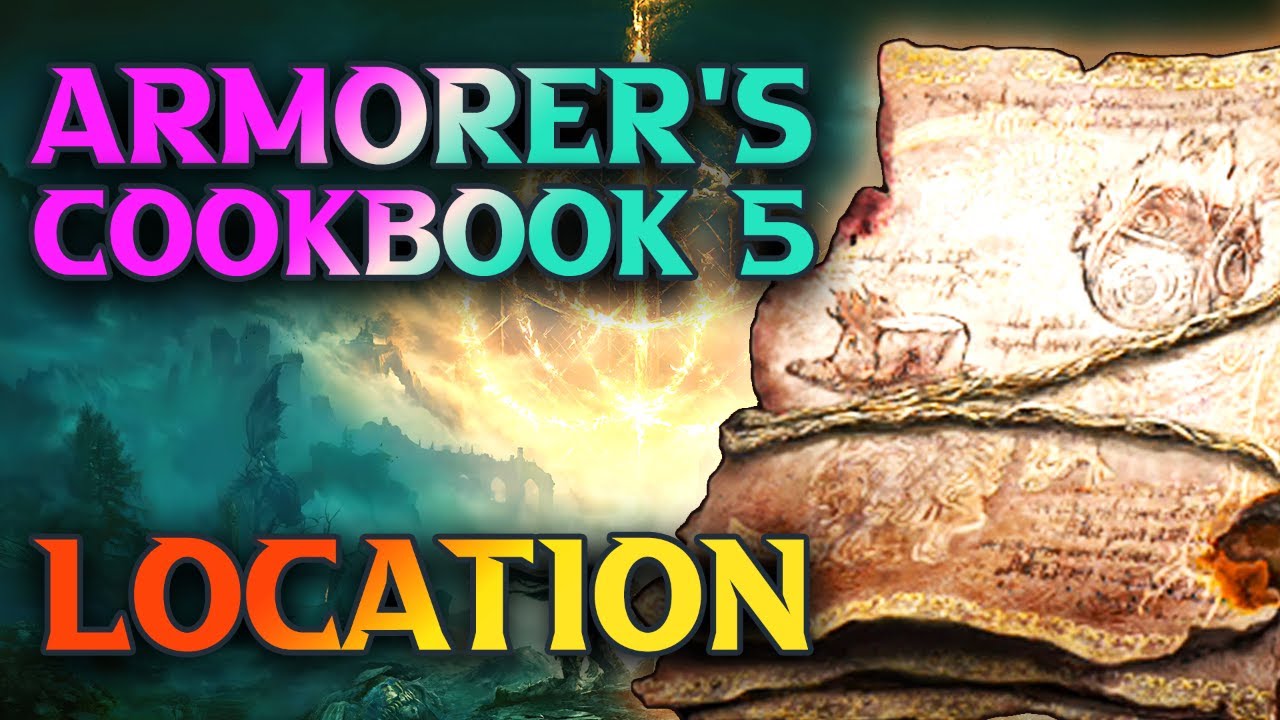 How To Get Armorer's Cookbook 5 Location - YouTube