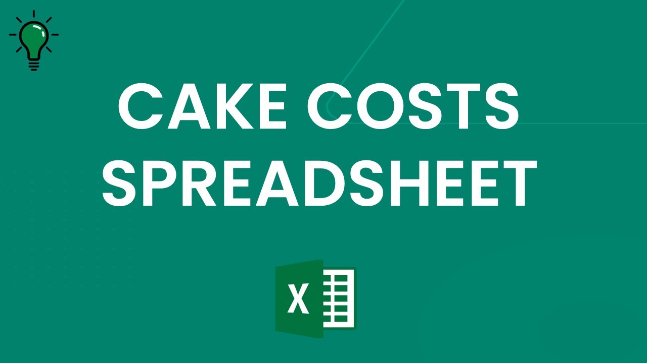 CAKE COSTS SPREADSHEET: How to Perfectly Price Your Cakes - YouTube