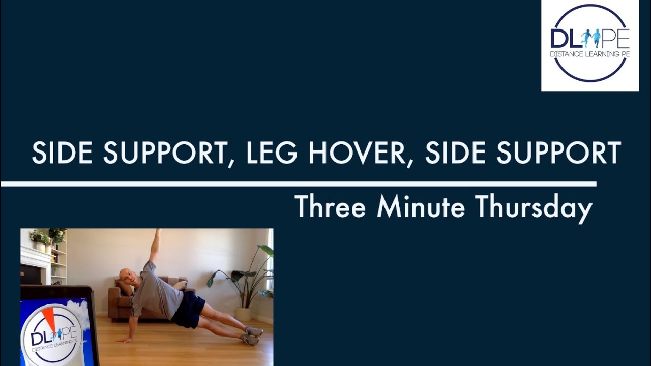3MT | Side Support, Leg Hover, Side Support | Distance Learning PE ...