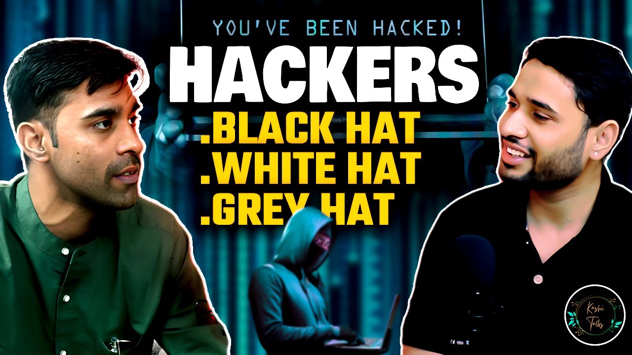 Hacking, Types of Hackers in Hindi | Cyber Crime @KashiTalks - YouTube