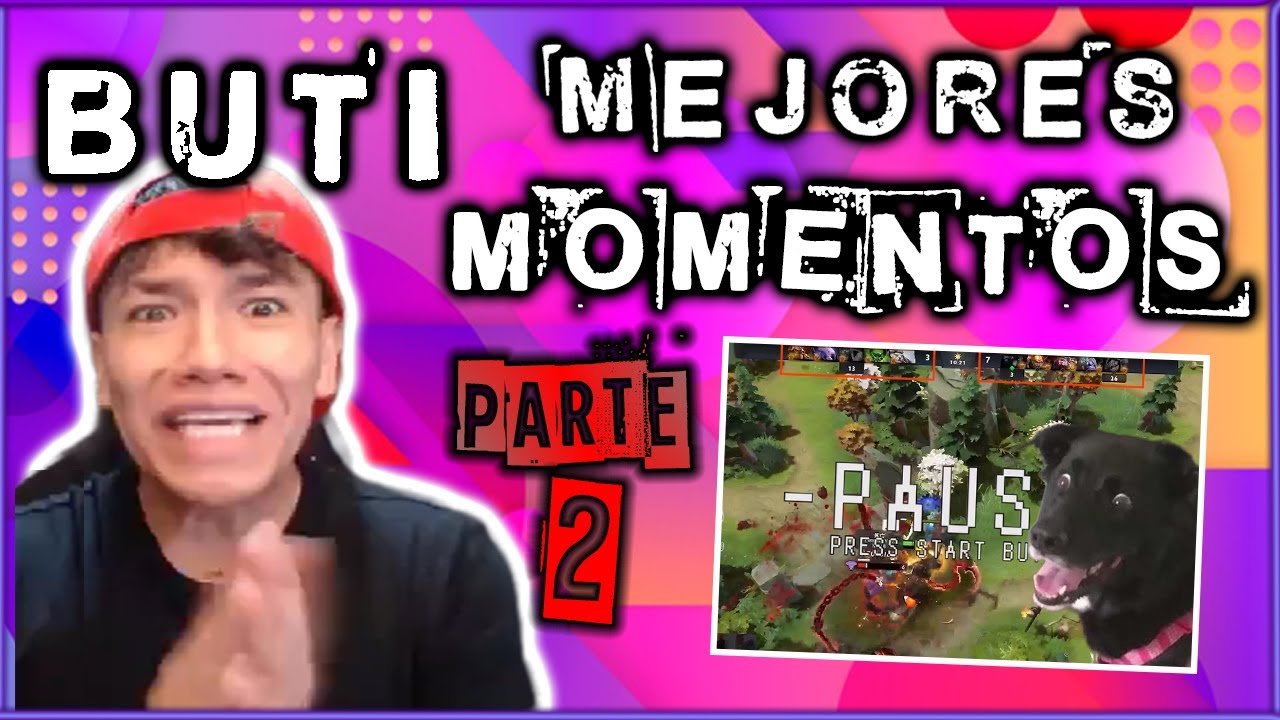 BUTI MEJORES MOMENTOS 😂!!! ... PARTE # 2 - YouTube