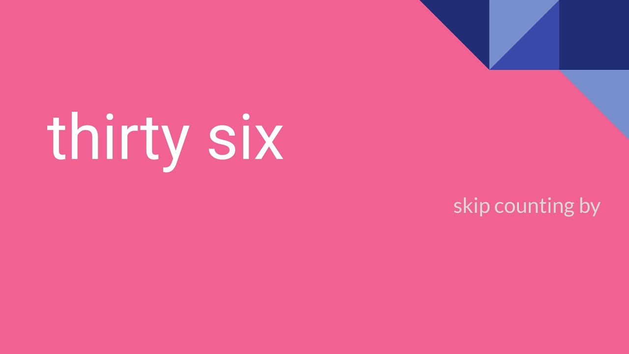 Skip Counting by 36 - YouTube