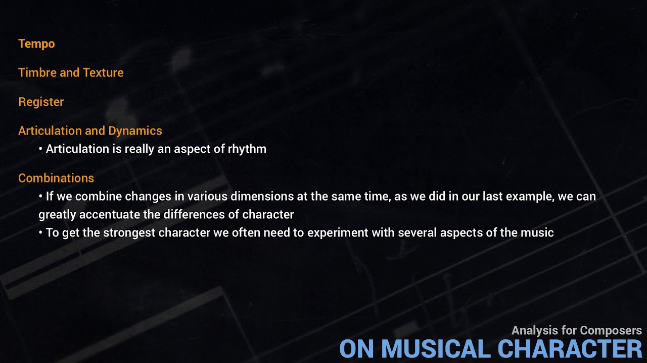 Analysis for Composers # 21- on Musical Character - YouTube