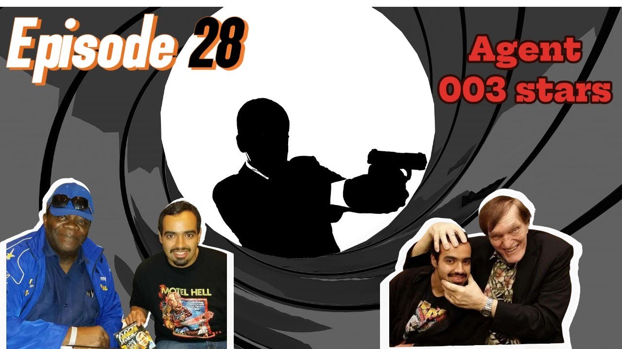 episode 28 : agent 003 stars - YouTube