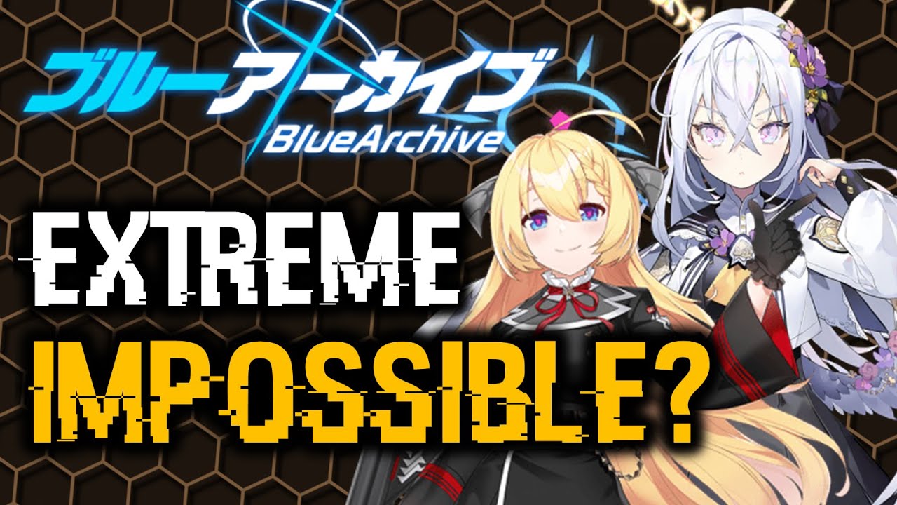 EXTREME DIFFICULTY IS ON ANOTHER LEVEL! | Blue Archive - YouTube