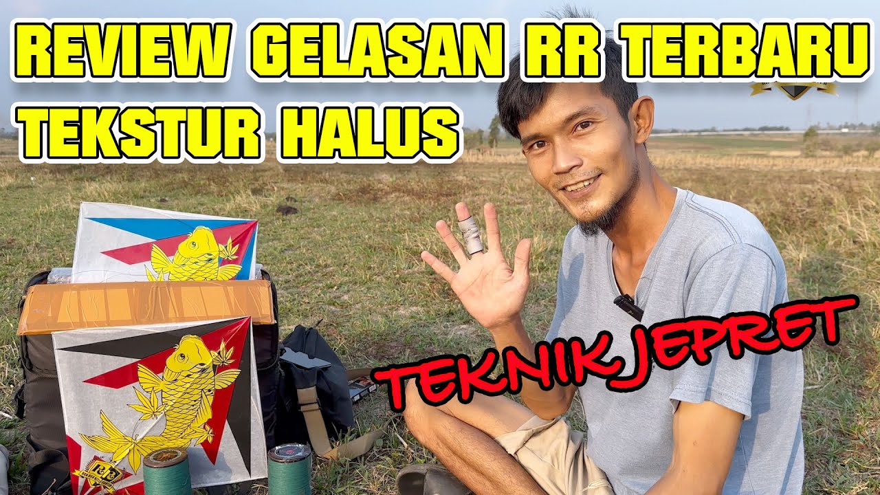 REVIEW GELASAN RR TERBARU TEKSTUR HALUS TEKNIK JEPRET - YouTube