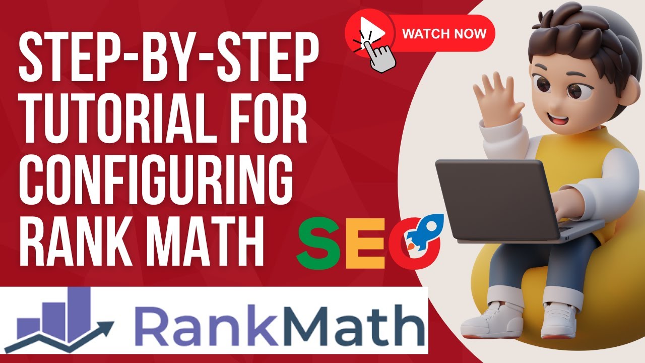 How to Set Up Rank Math: A Comprehensive Overview | Step-by-Step ...