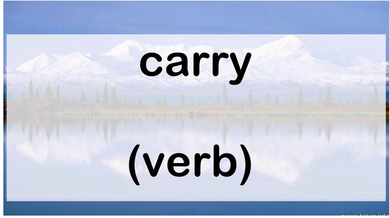 446 carry verb - YouTube