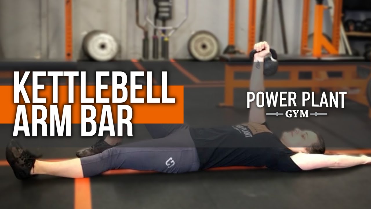 Kettlebell Arm Bar Tutorial - YouTube