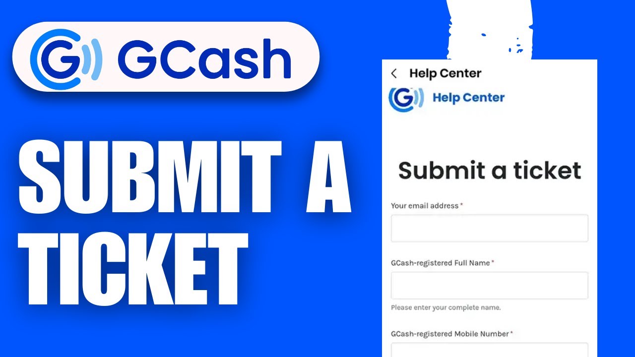 How To Submit Ticket in GCash | Quick Method 2024 - YouTube
