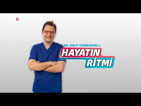 Dr. Halit Yerebakan ile Hayatın Ritmi - Tanıtım