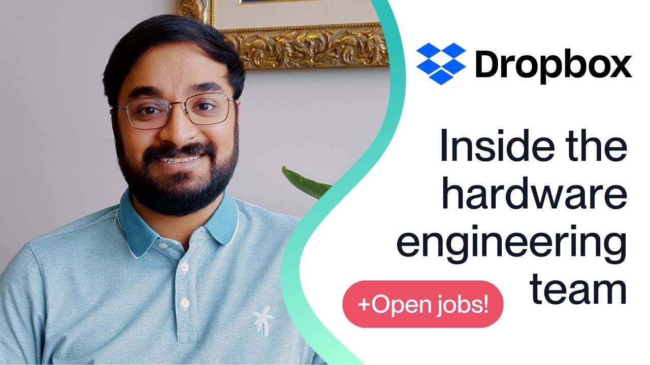 Start a Career at Dropbox: Join The Hardware Engineering Team - YouTube