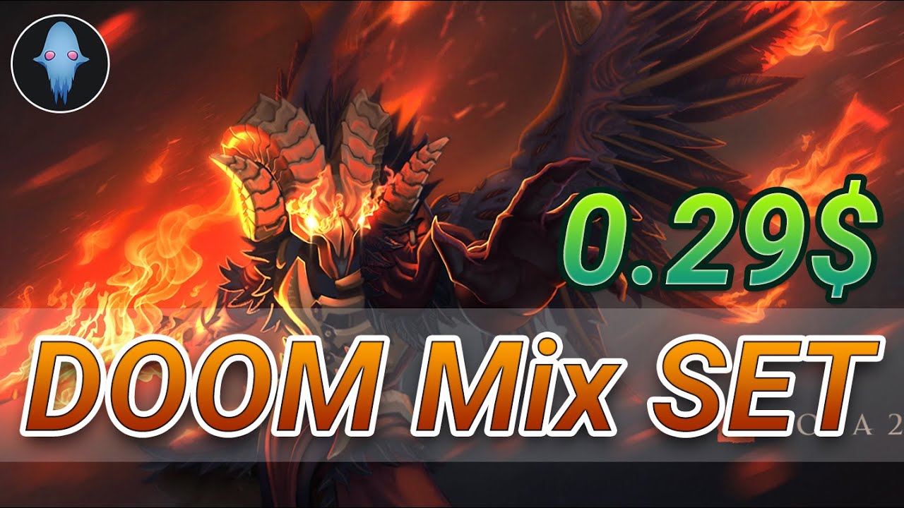 Dota2 Doom Mix Set ( 0.29$ ) - YouTube