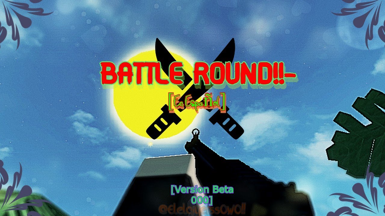 Battle Rounds En Español Beta, Oficial Tráiler (Roblox Game ...