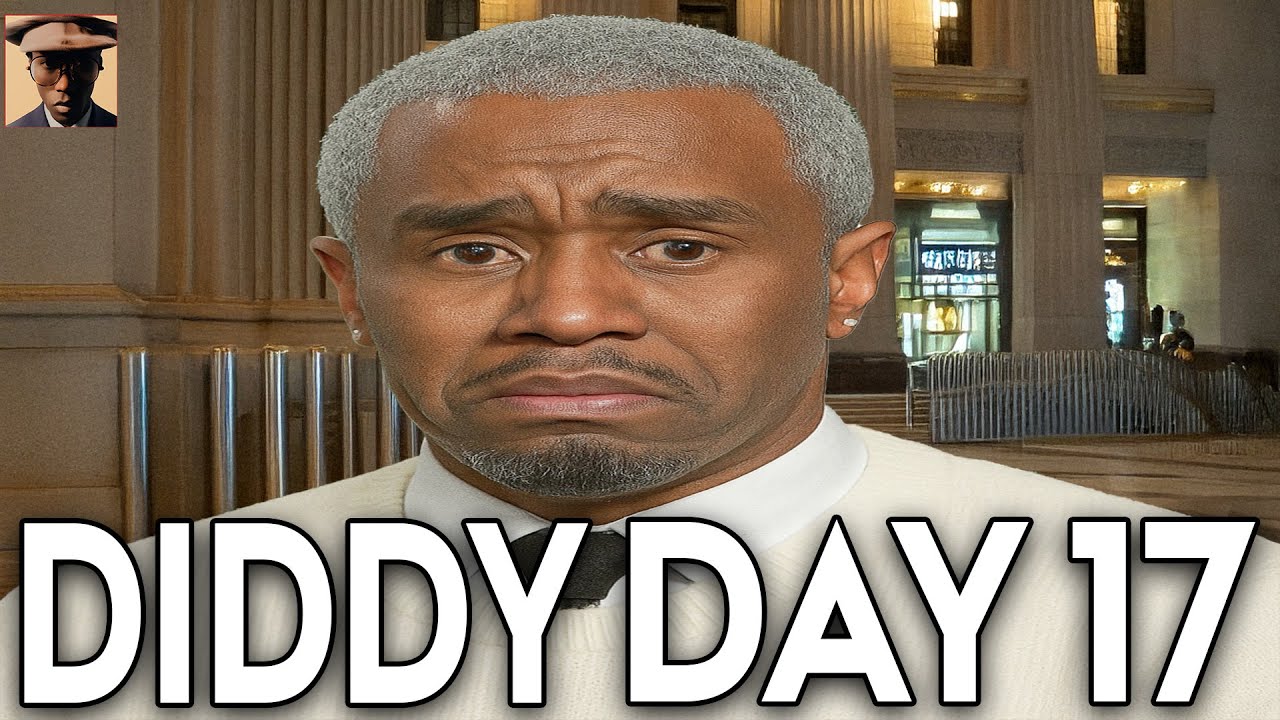 LIVE! SEAN “DIDDY” COMBS Trial Day 17 LIVE Updates Jane Doe Part 1 ...