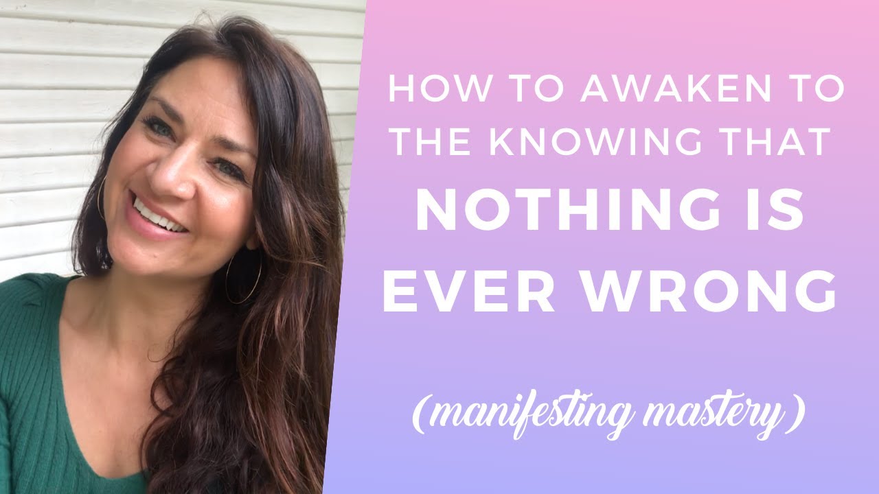 Spiritual Awakening: How to Know Nothing is Missing or Wrong - YouTube