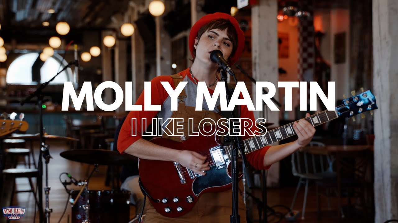 Molly Martin - "I Like Losers" - Acme Radio Session - YouTube