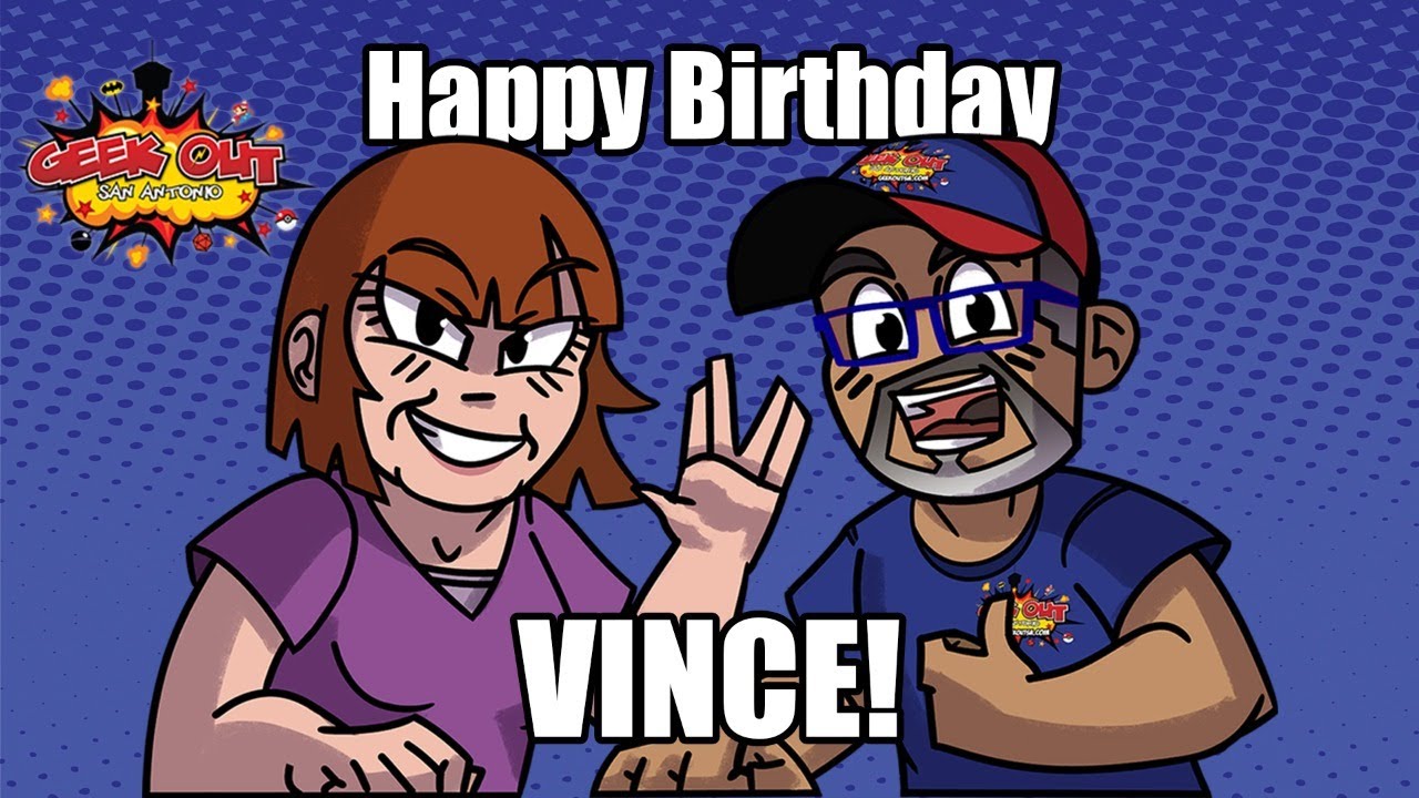 Happy Birthday Vince! - YouTube
