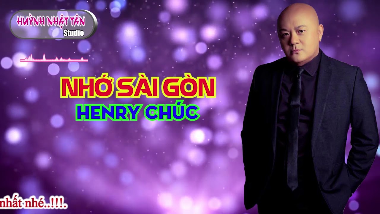 Karaoke Nhớ Sài Gòn Henry Chúc - YouTube