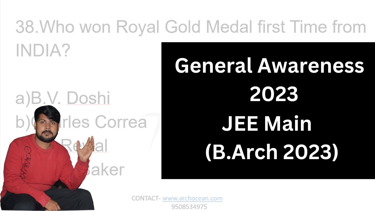 General Awareness, current affairs 2023 FOR JEE Main (B.Arch 2023 ...