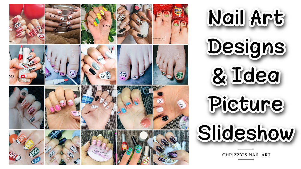 MY FIRST 20 NAIL ART DESIGNS/COMPILATION/PICTURE SLIDESHOW/by Chrizzy’s ...