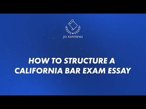How To Structure A California Bar Exam Essay - YouTube