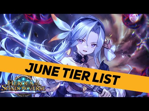 Shadowverse - June Rotation Tier List | HOS Week 10 Meta