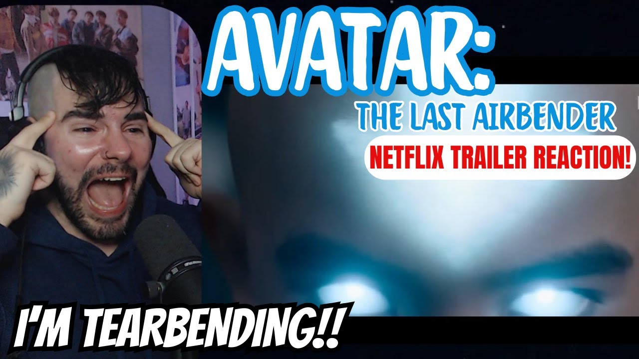 AVATAR: THE LAST AIRBENDER Netflix Trailer Reaction! - YouTube