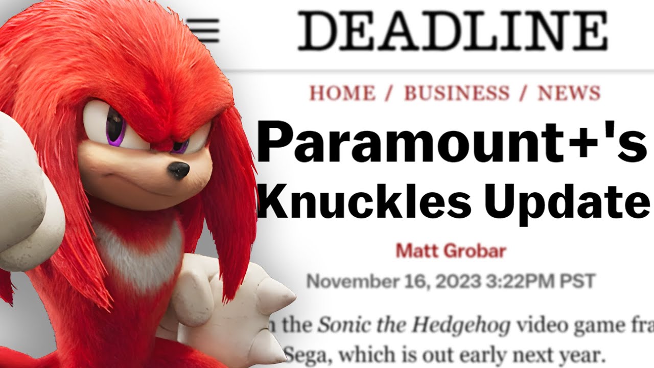 NEW Knuckles Show Release in DEADLINE ARTICLE?! [uh oh..] - YouTube
