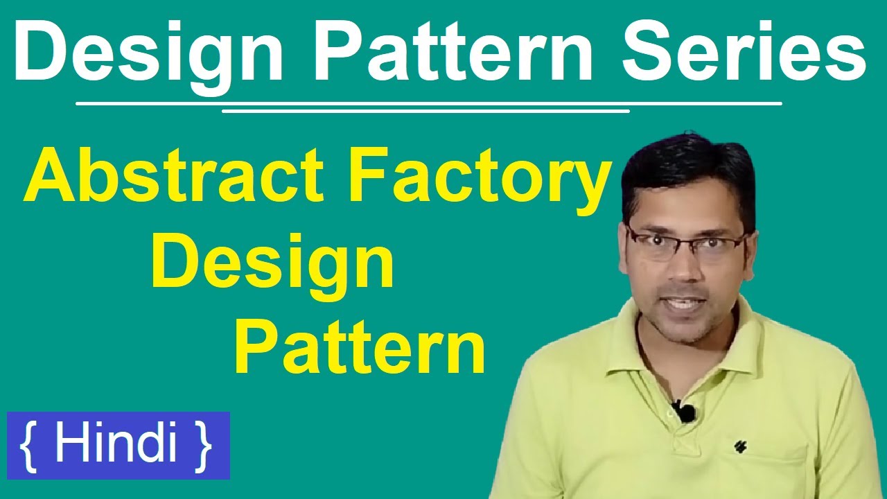 5 Abstract Factory Design Pattern Abstract Factory Design Pattern Real Time Example Hindi
