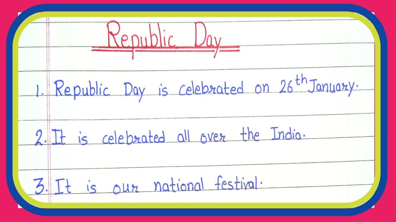 10 lines essay on Republic Day in English| Republic day essay| 26 ...