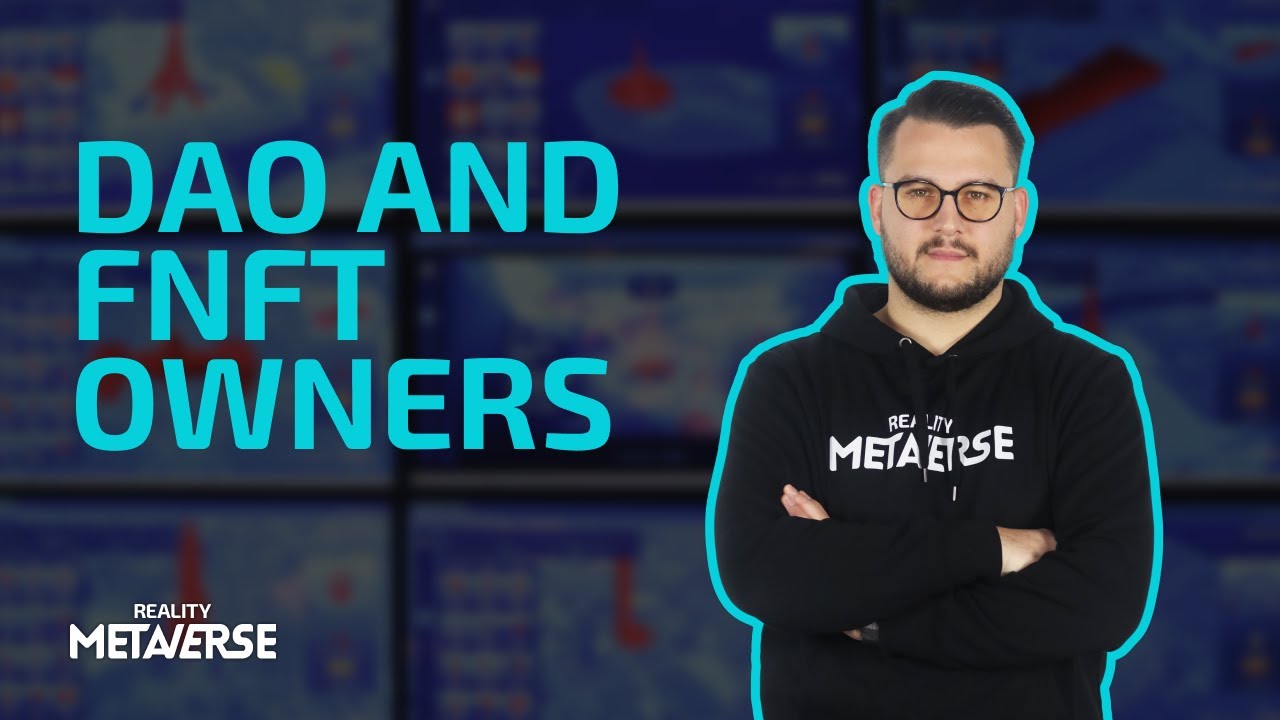 DAO and fNFT owners │ Reality Metaverse - YouTube