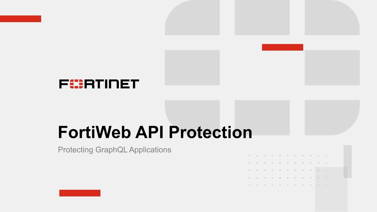 FortiWeb API Protection: Protecting GraphQL Applications - YouTube