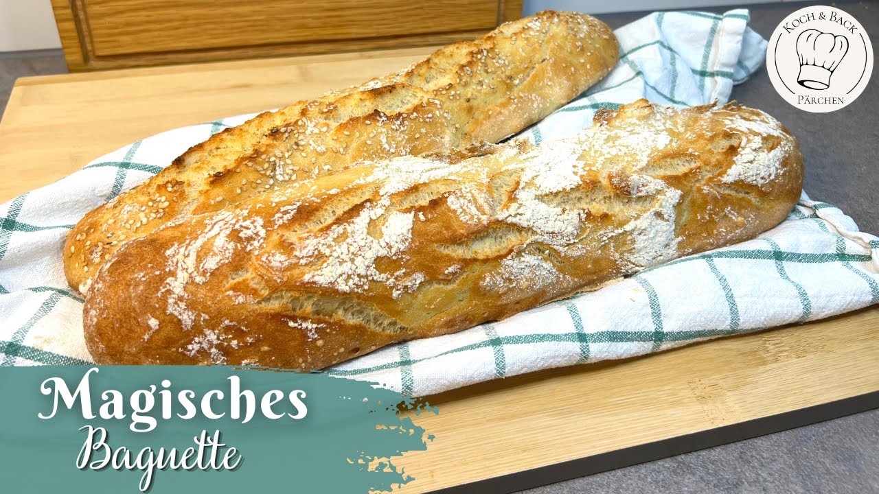 Magisches schnelles Baguette Rezept | Schnell & einfach Baguette selber ...