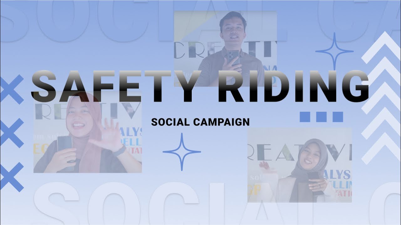 Social Campaign (S-Camp) : SAFETY RIDING SAAT BERKENDARA, EMANG PENTING ...