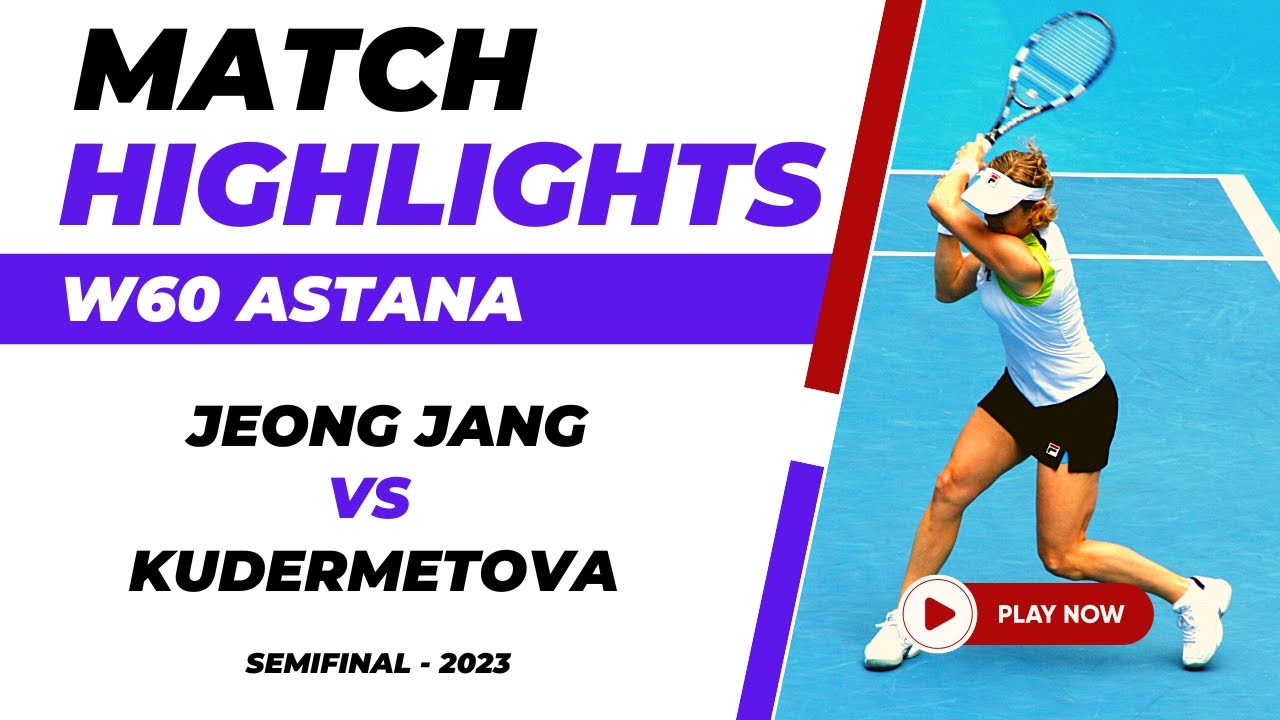 Tennis Match Highlights | POLINA KUDERMETOVA Vs SU JEONG JANG | ITF W60 Astana 2023 | Semifinal ...