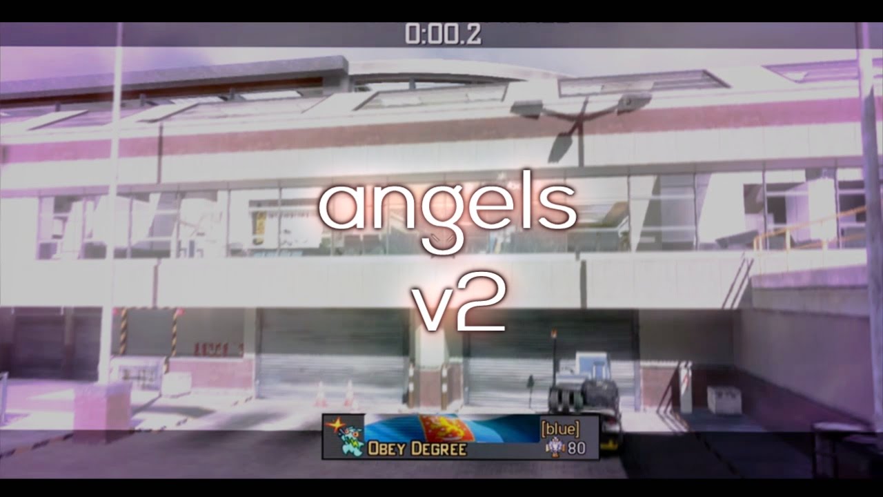 ANGELS v2 - Thanks for 1k. [1st] - YouTube