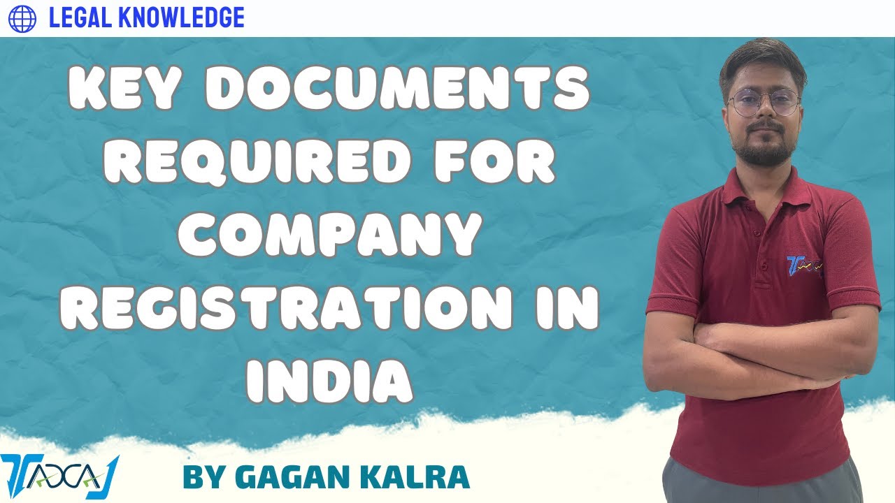 Key Documents Required for Company Registration | List of Documents Needed for Company ...