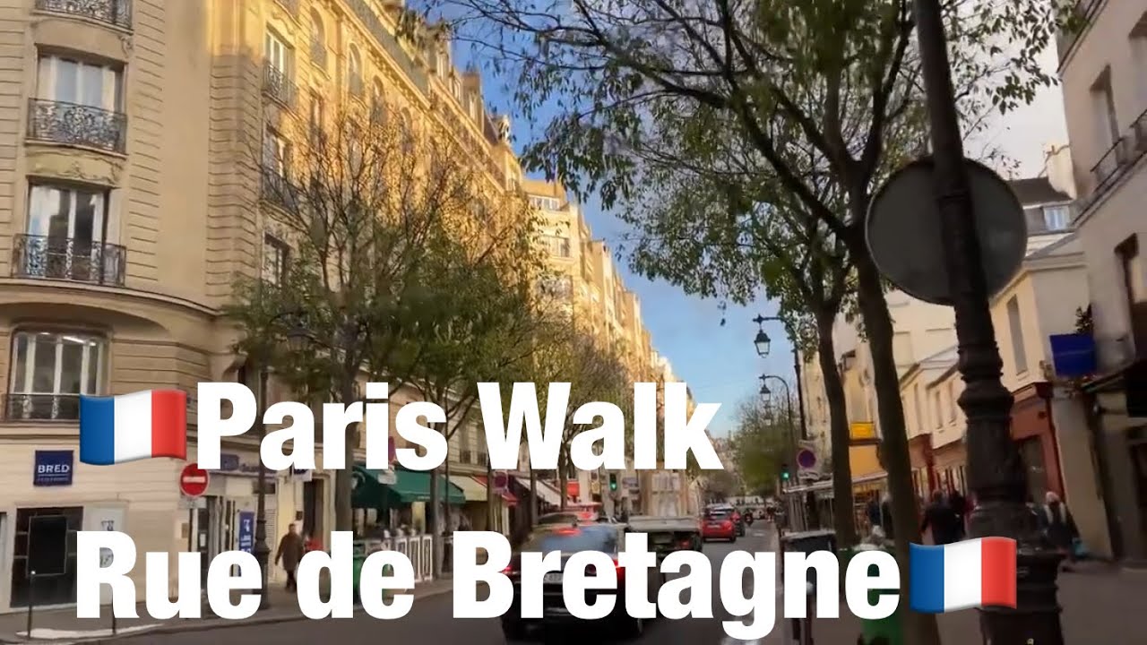 🇫🇷Paris Walk Rue de Bretagne🇫🇷 - YouTube