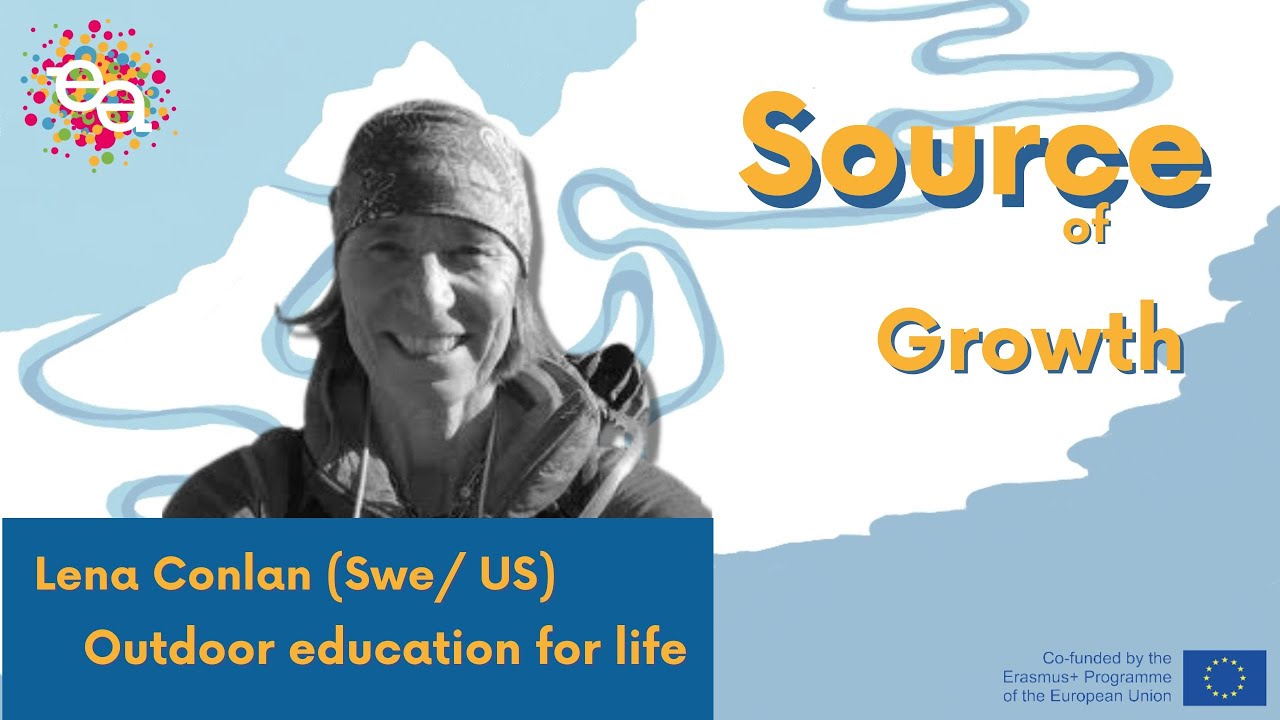 #4 Outdoor educator for life part 2. Lena Conlan (SWE / US) / Source of ...