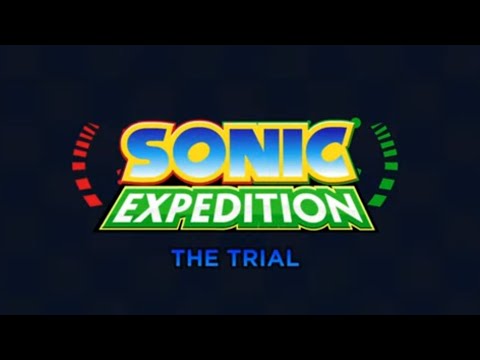 Sonic Expedition: The Trial - Relic Run Act 2 - YouTube