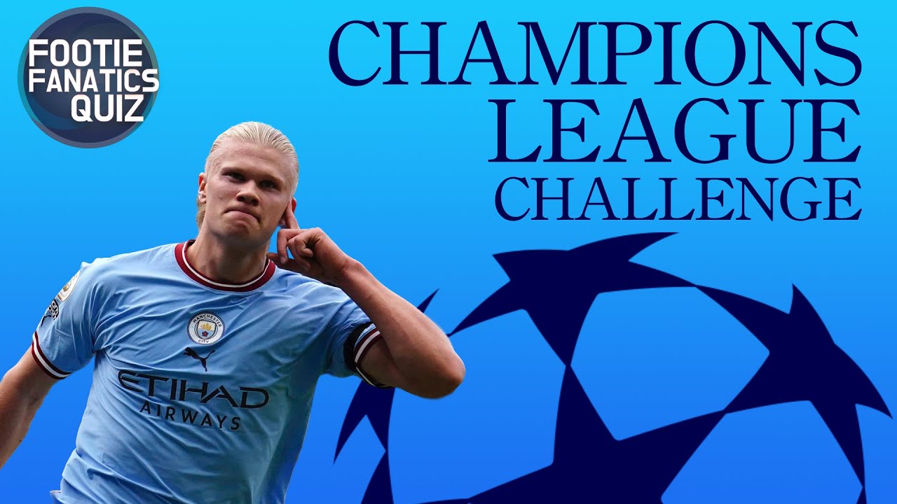 Conquering the Champions League: The Ultimate Challenge | FOOTBALL QUIZ ...